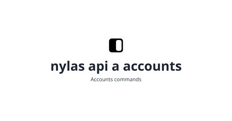 Nylas Api A Accounts Fig