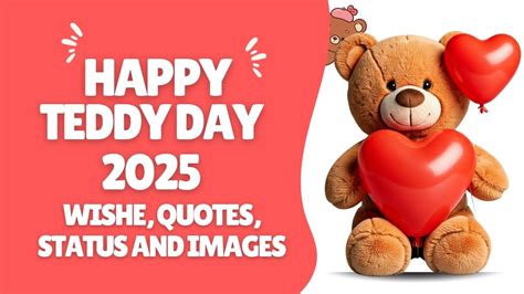 Happy Teddy Day 2025 Heartwarming Wishes Quotes Images And Messages