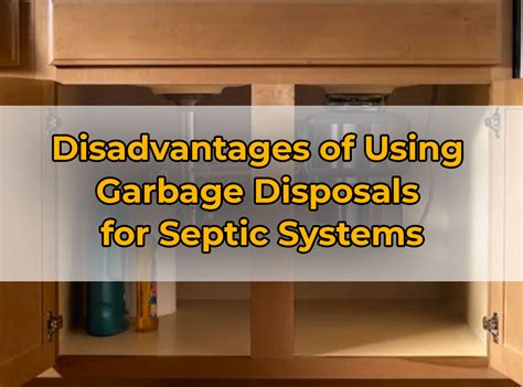 Garbage Disposal For Septic System Is It Possible Punk Project