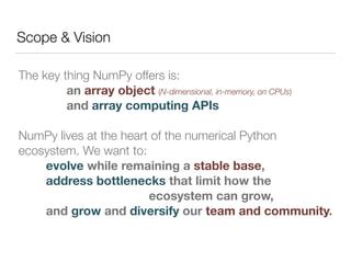 Inside NumPy Preparing For The Next Decade PPT