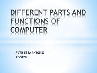 Different Parts And Functions Of Computer PPT