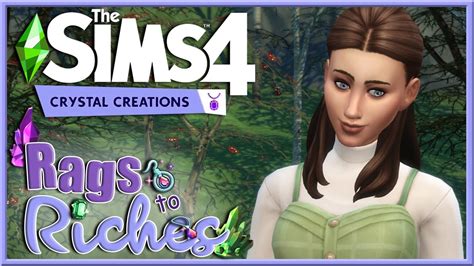 💎 Rags To Riches Challenge The Sims 4 Crystal Creations Part 1 💍