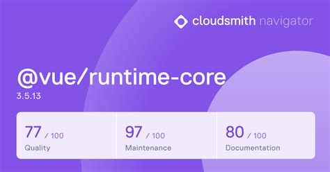 vue runtime core 3 5 13 npm package quality cloudsmith navigator