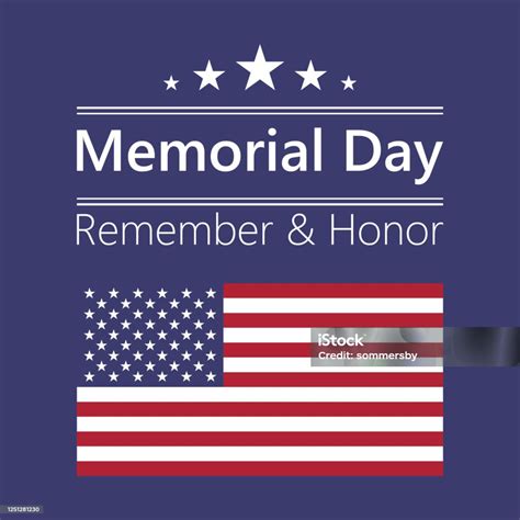 미국 현충일 미국 국기로 기억하고 명예롭게 하십시오 벡터 일러스트레이션 5월에 대한 스톡 벡터 아트 및 기타 이미지 5월 공휴일 군사 Istock