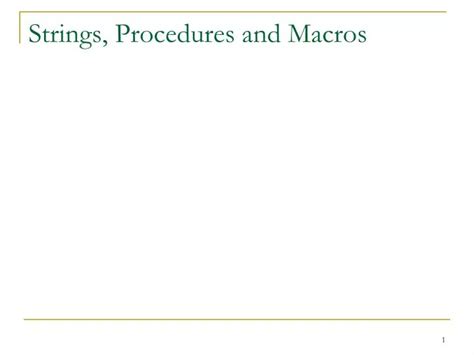 Ppt Strings Procedures And Macros Powerpoint Presentation Free