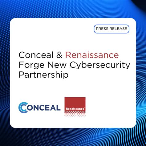 Conceal On Linkedin Cybersecurity Partnership Collaboration Conceal