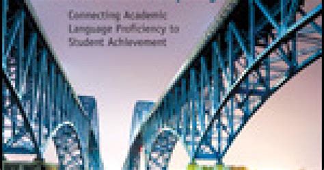 Assessing English Language Learners Bridges From Language Proficiency To Academic Achievement