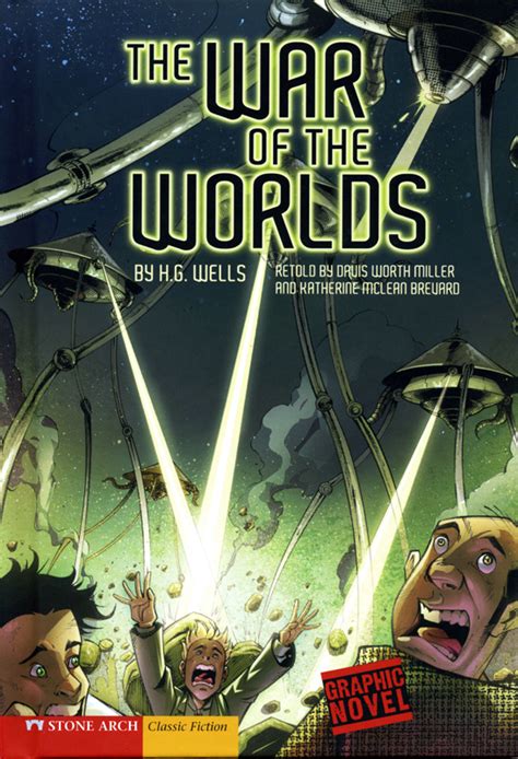 The War Of The Worlds Graphic Novel The War Of The Worlds Graphic
