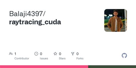 Github Balaji4397raytracingcuda