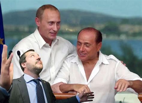 Berlusconi E Salvini Al Governo Si Risveglia Il Cremlino Siamo