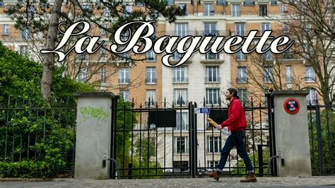 La Baguette Youtube