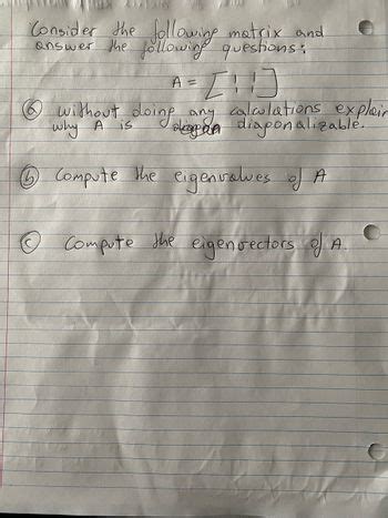 Answered Consider The Following Matrix And Answer The Following Questions A Without