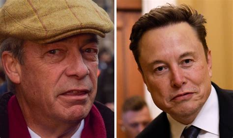 Nigel Farage Fires Back At Elon Musk After Betrayal I Never Sell Out