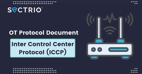 Inter Control Center Protocol ICCP Sectrio