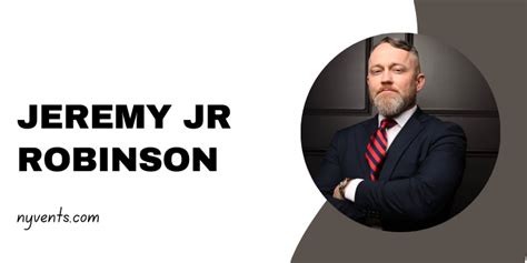 Jeremy Jr Robinson Jeremy Jr Robinson Net Worth In 2024 Nyvents