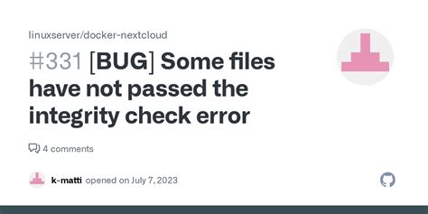 [BUG] Some files have not passed the integrity check error · Issue #331 · linuxserver/docker ...