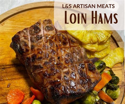 Loin Ham Lns Artisan Meats