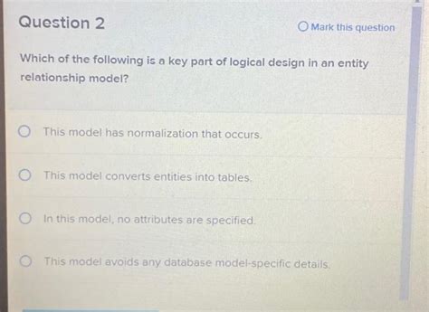 Solved Which Of The Following Is A Key Part Of Logical