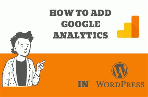 How To Add Google Analytics In WordPress For Newbies Manually Plugin