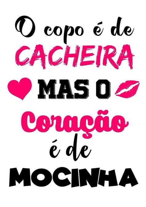 Pin De Daniele Barreeto Em 30tou Frases Para Canecas Frases