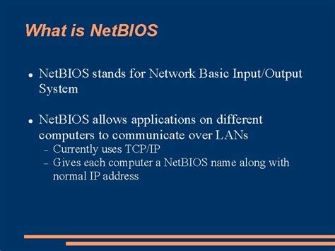 Net Bios Nbt Network Basic Inputoutput System And