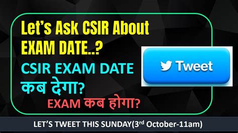 LET S ASK CSIR ABOUT EXAM DATE CSIR NET 2021 YouTube