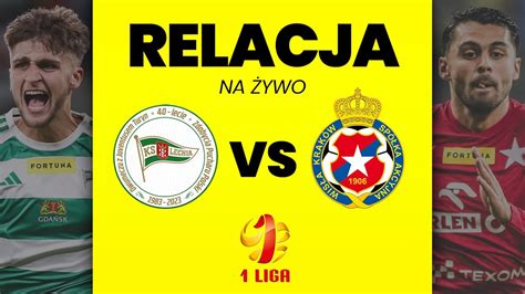 Lechia GdaŃsk WisŁa KrakÓw 1 Liga Relacja Na Żywo Youtube