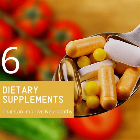 6 Dietary Supplements That Can Improve Neuropathy Premier Neurology