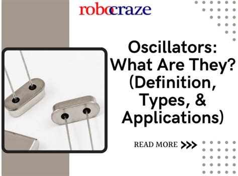 Oscillators What Are They Definition Types And Applications Robocraze