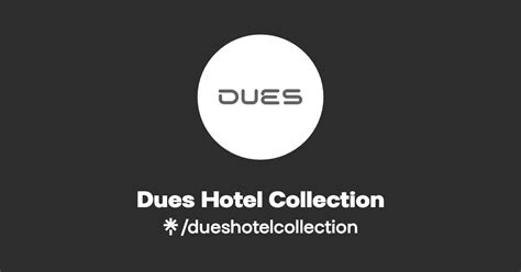 Dues Hotel Collection Linktree