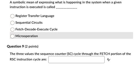 Solved A Symbolic Means Of Expressing What Is Happening In The System