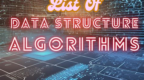 List Of Data Structure Algorithms