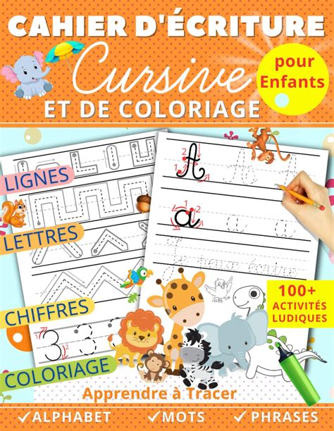 Cahier d Ecriture Cursive et de Coloriage Apprenons à tracer les