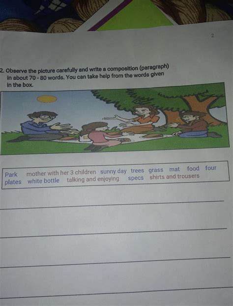 Q Observe The Picture Carefully And Write A Composition Paragraph In