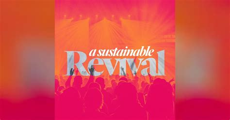 A Sustainable Revival Ps Leanne Matthesius Awaken Church Audio