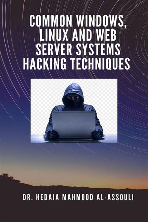Buy Common Windows Linux And Web Server Systems Hacking Techniques