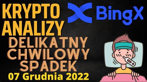 Krypto Analiza 07 12 2022 BTC ETH LTC ATOM COMP ADA XLM AXS DODO EOS