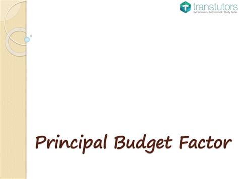Principle Budget Factor Accounting Ppt