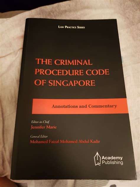 The Criminal Procedure Code Of Singapore Annotations And Commentary Jennifer Marie SC And