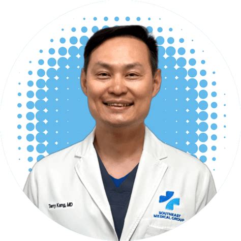 Dr Terry Kang Md Southeast Medical Group
