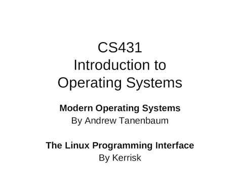 Ppt Cs431 Introduction To Operating Systems Modern Operating Systems