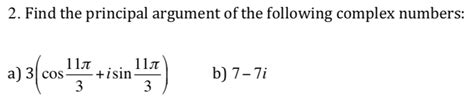 Solved 2 Find The Principal Argument Of The Following