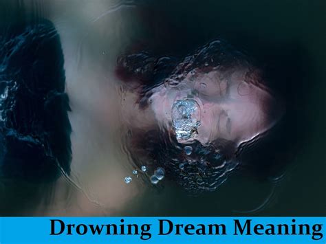 Drowning Dream Meaning Top 25 Dreams About Drowning Dream Meaning Net