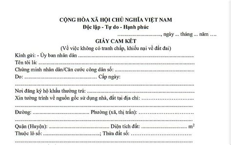 Mẫu giấy cam kết không tranh chấp đất đai mới nhất năm 2022