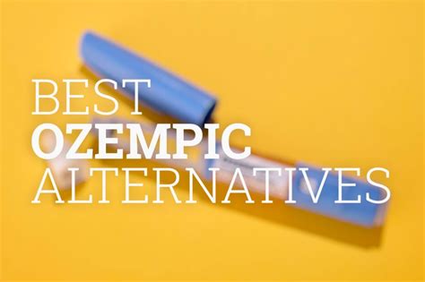Best Ozempic Alternatives Most Popular Semaglutide Injection
