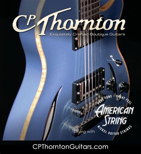 American String On Linkedin Cp Thornton Guitars Exquisitely Crafted