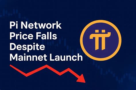 Pi Coin Price Crash 2025 Why Pi Network Is Falling Despite Mainnet Launch Picoins