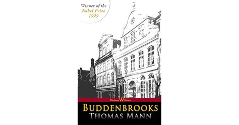Buddenbrooks By Thomas Mann