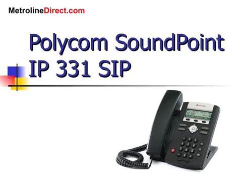 Polycom Soundpoint Ip 331 Ppt