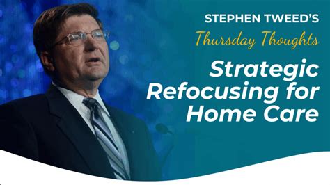 Strategic Refocusing Leading Home Care